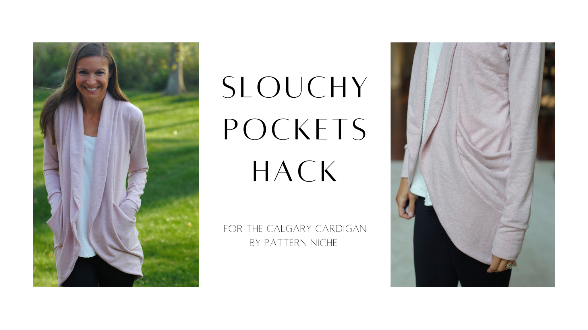 Slouchy Pocket Hack-Calgary Cardigan - Pattern Niche